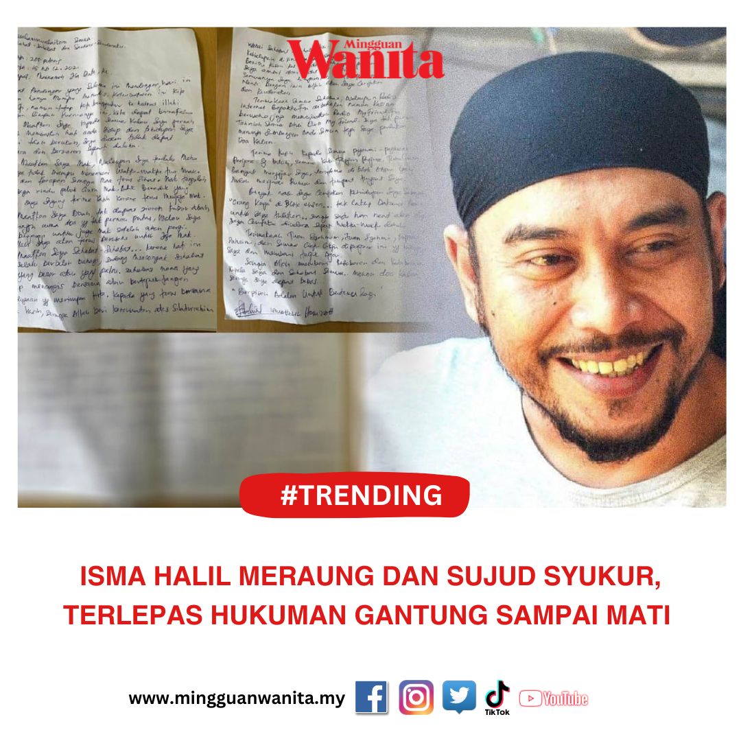 Isma Halil Meraung Dan Sujud Syukur, Terlepas Hukuman Gantung Sampai Mati