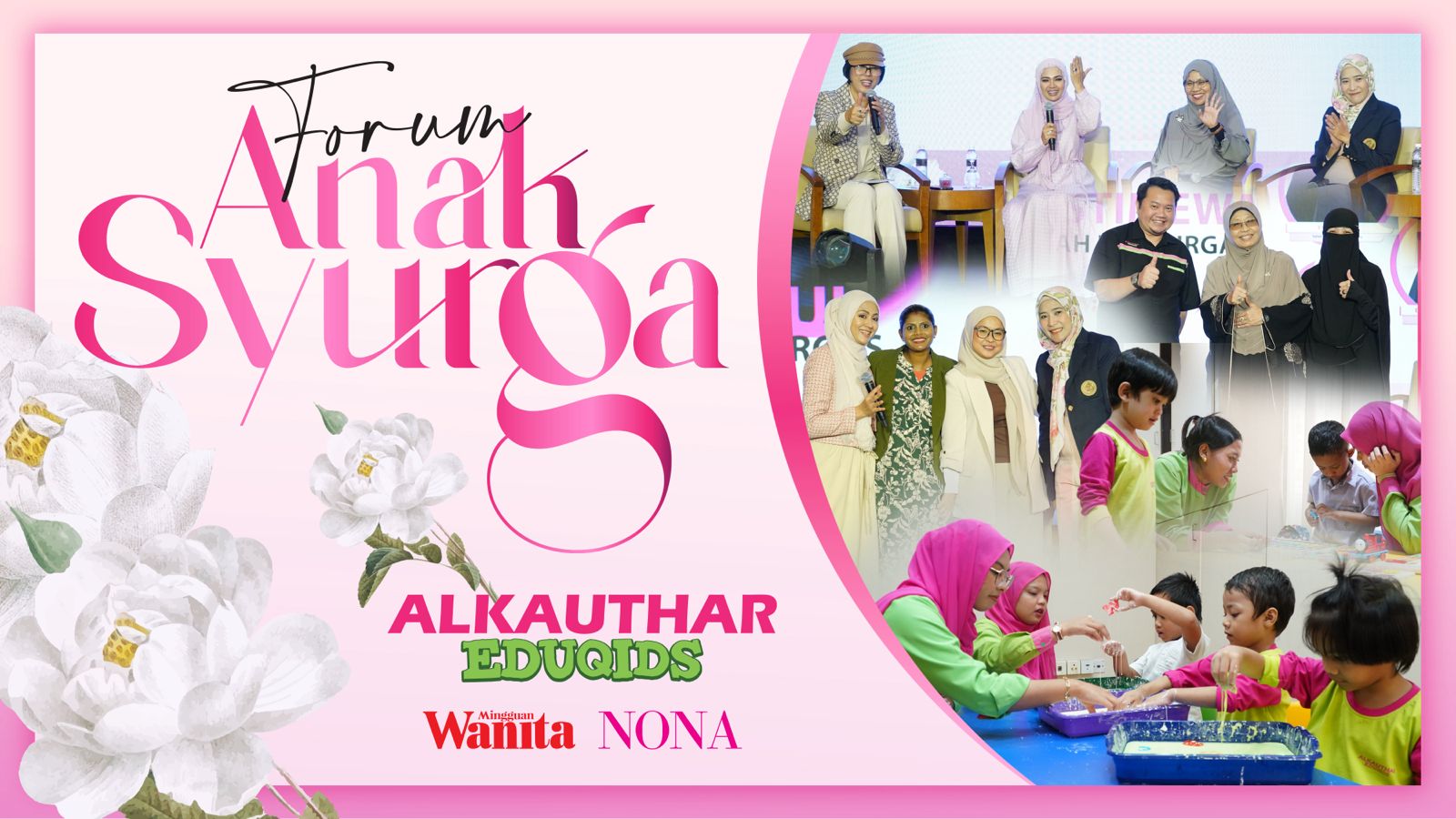 Ibu Inspirasi Forum Anak Syurga Highlight