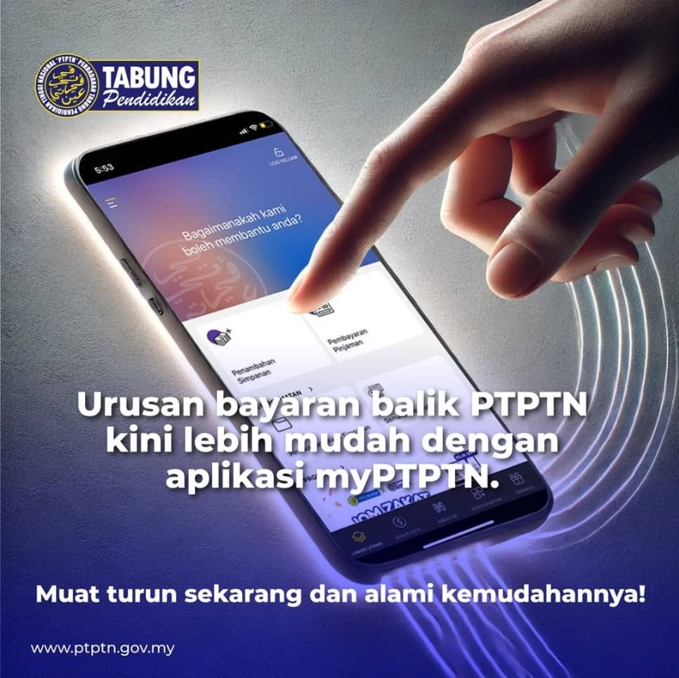 PTPTN Lancar Kempen myPTPTN Anytime, Anywhere! 2025