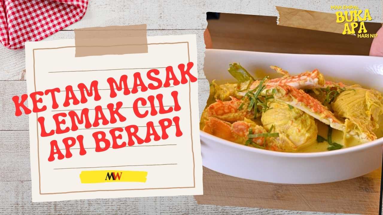 Mak Empal Buka Apa Hari Ini? - KETAM MASAK LEMAK CILI API BERAPI ...